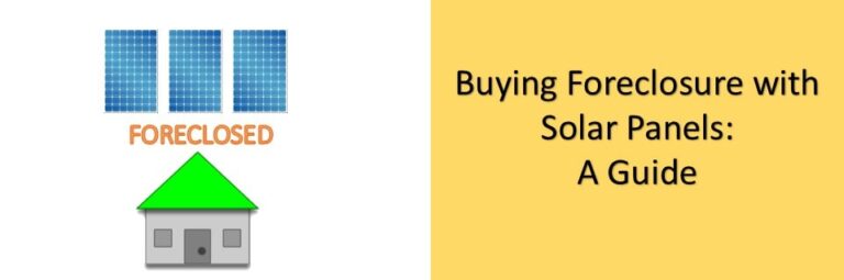 A Guide to Buying a Foreclosure with Solar Panels - portablesolarexpert.com
