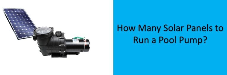 How Many Solar Panels to Run a Pool Pump? - portablesolarexpert.com