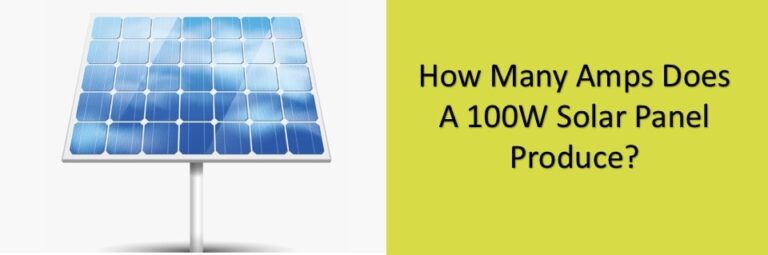 How Many Amps Does a 100W Solar Panel Produce? - portablesolarexpert.com
