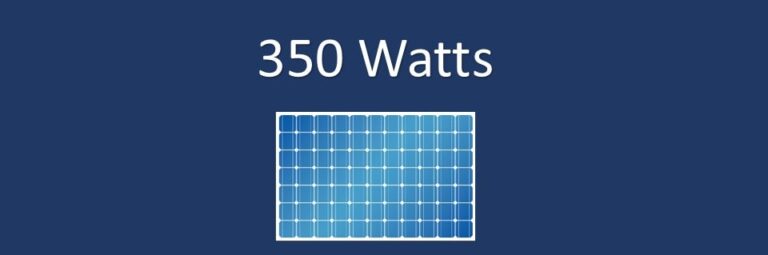 What is a 350 Watt Solar Panel Amp Output? - portablesolarexpert.com