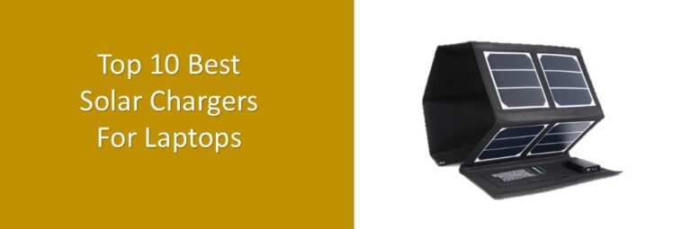 Top 9 Best Solar Chargers For Laptops 2021 - portablesolarexpert.com
